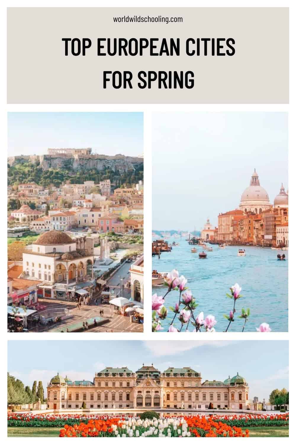 12 Spectacular European Cities for a Perfect Spring Getaway