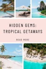 Top 12 Seriously Underrated Tropical Vacation Destinations To Visit ...