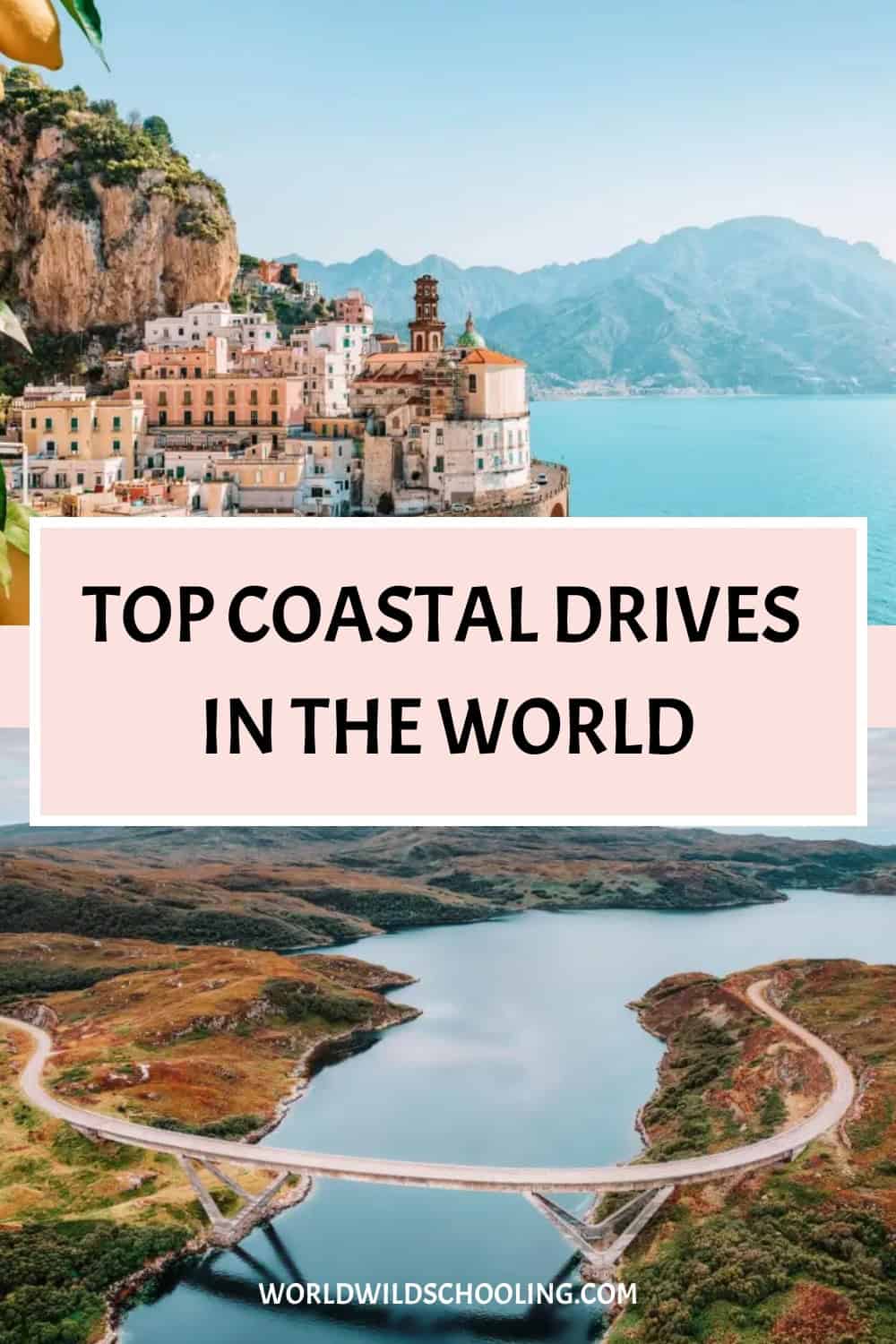 12 Most Stunning Coastal Drives in the World You Must Not Miss