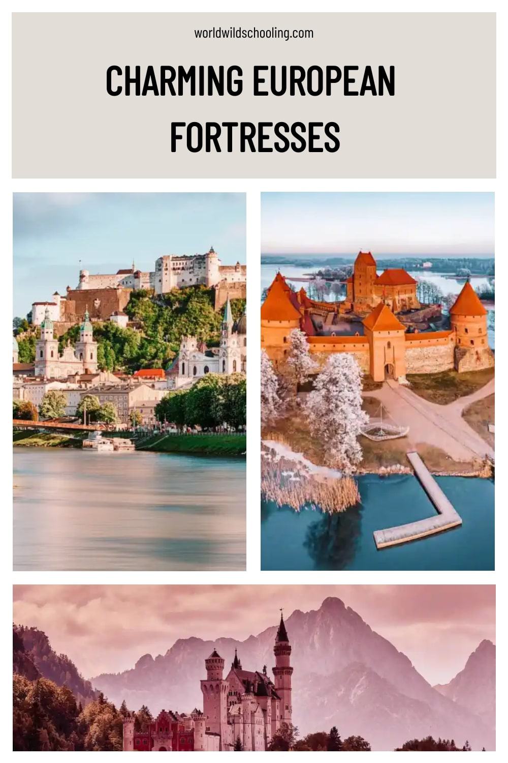 Explore 12 Historic European Castles Straight Out of a Storybook