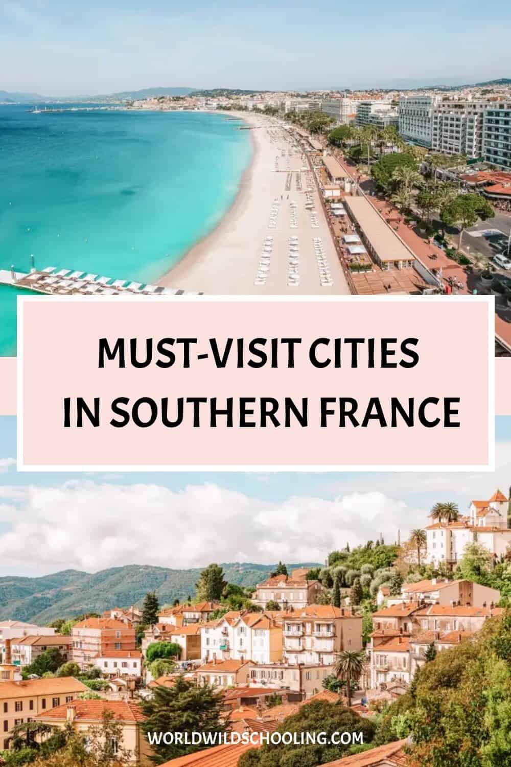 12 Beautiful Cities and Towns in Southern France To Visit Once in Your ...