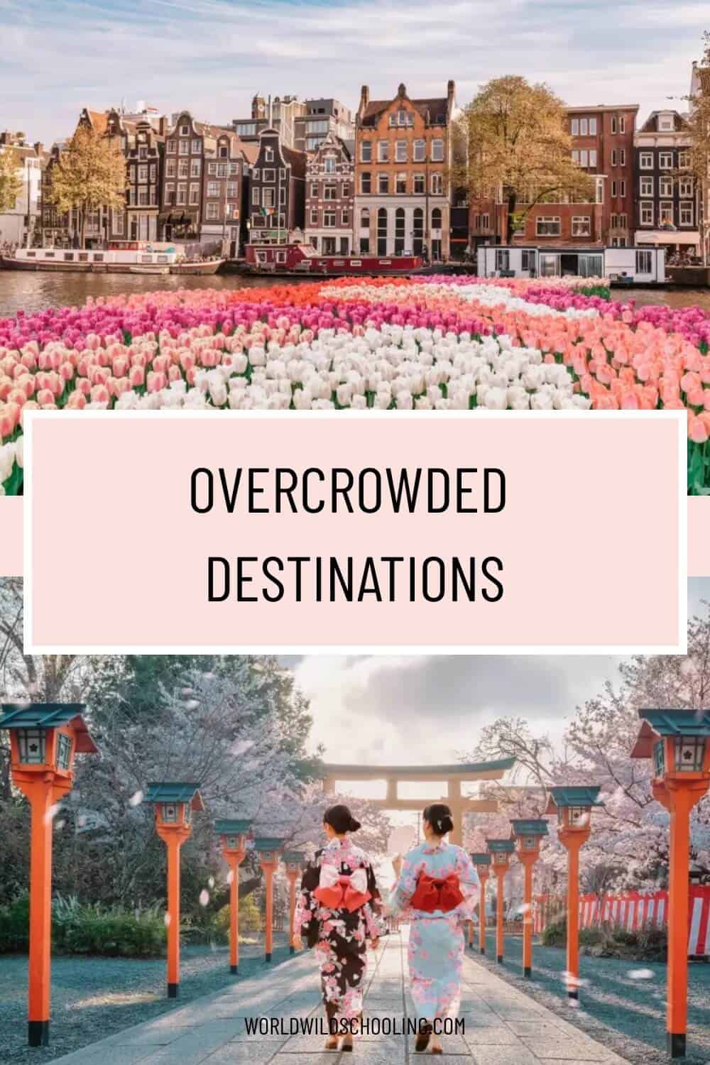 12 Beautiful Places in the World Overwhelmed by Overtourism