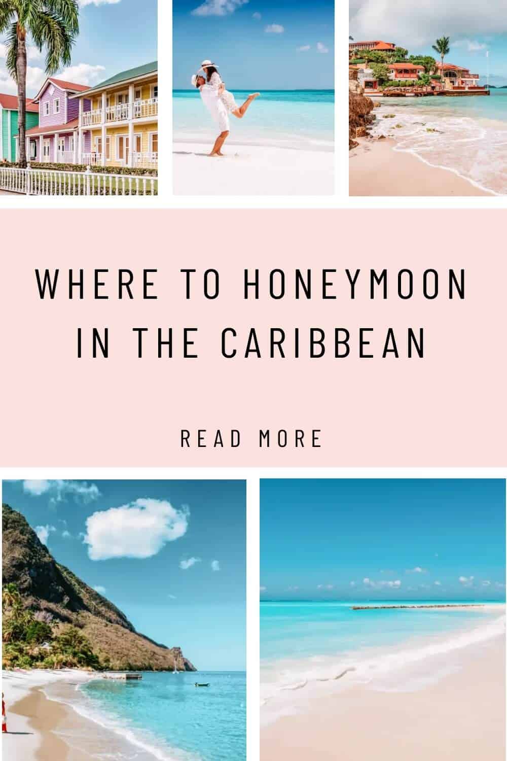 12 Most Romantic Honeymoon Destinations in the Caribbean