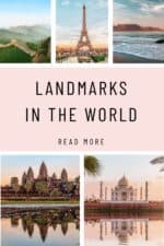 12 Most Famous Landmarks in the World