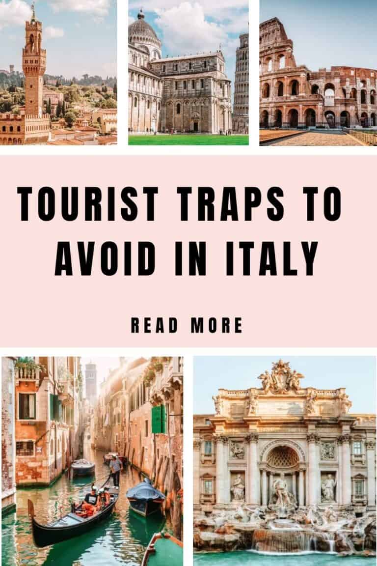 Avoid These 12 Tourist Traps in Italy for an Authentic Experience