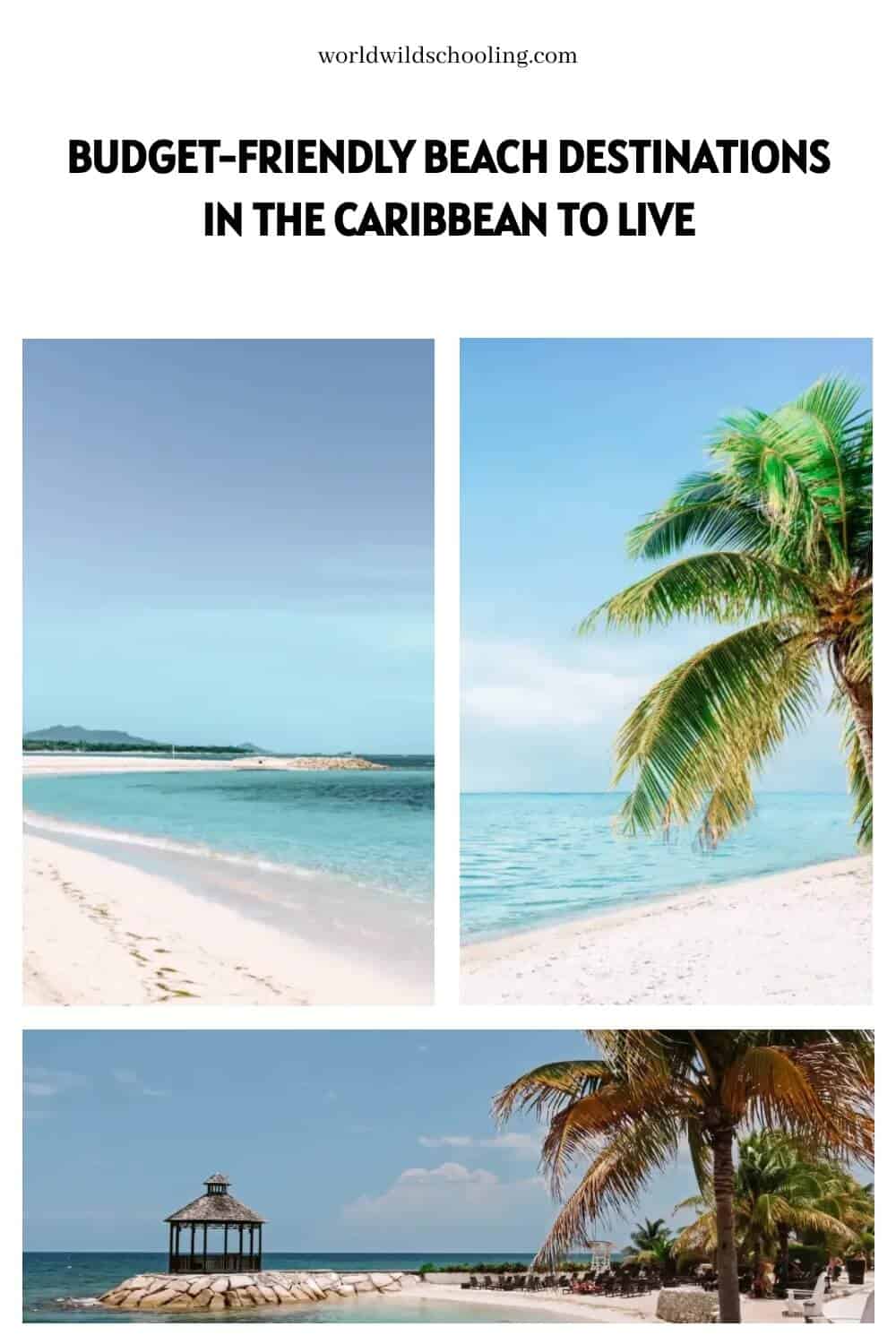 12 Budget-Friendly Beach Destinations in the Caribbean To Live