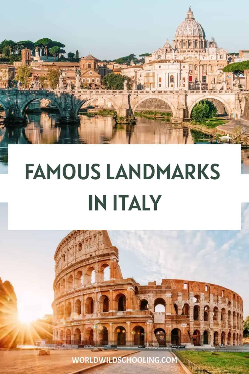 Discover 13 Famous Landmarks in Italy You Absolutely Must See