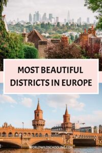 12 Most Beautiful Neighborhoods in Europe You Need To See