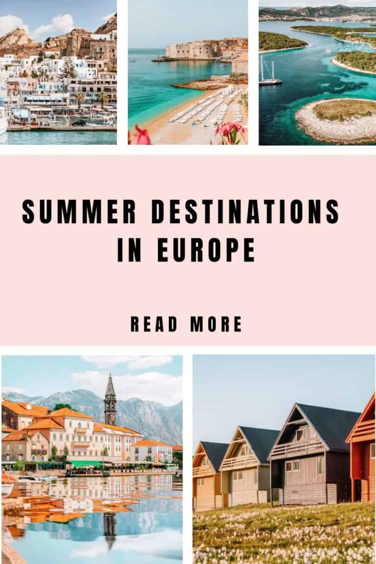 12 Top Summer Destinations in Europe To Visit in August