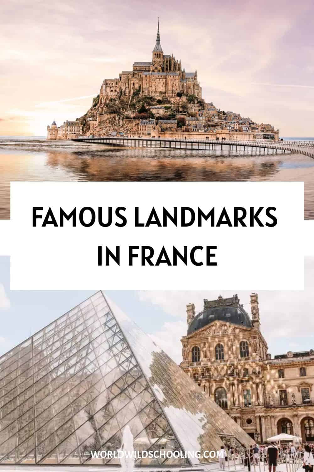 These Historic French Landmarks Have Stood the Test of Time — and Some ...