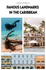 12 Famous Landmarks in the Caribbean That Capture the Heart of the Islands