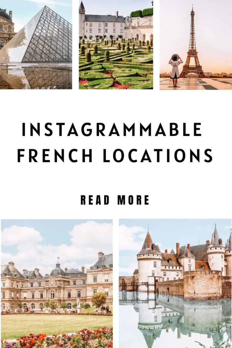12 Iconic French Locations That Will Make Your Instagram Shine