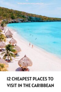 These Are 12 of the Cheapest Places To Visit in the Caribbean