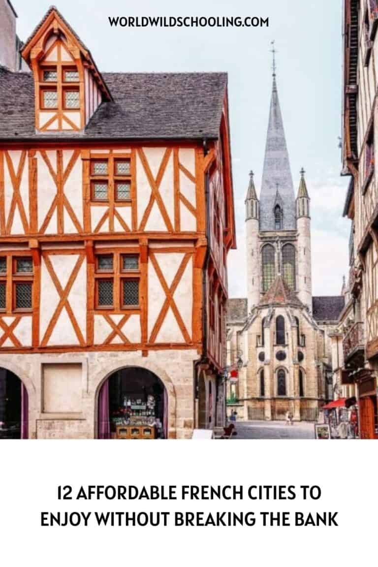 Enjoy France Without the High Price Tag in These 12 Budget-Friendly Cities