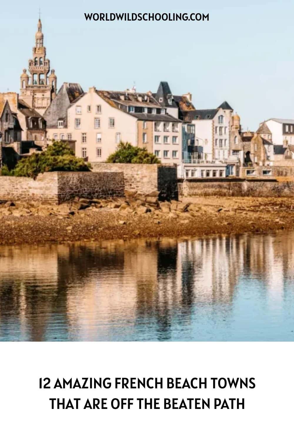 12 Underrated French Beach Towns That Fly Under the Radar but Shouldn't