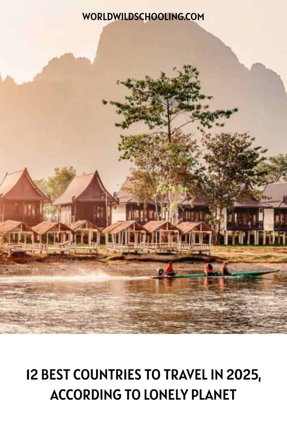 Here Are the Best Countries To Travel in 2025 According to Lonely Planet