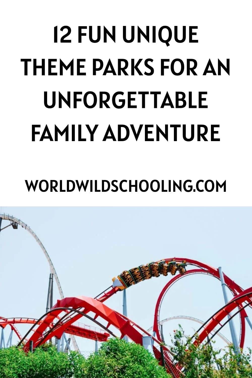 12 Unique Theme Parks for an Unforgettable Family Adventure 2026