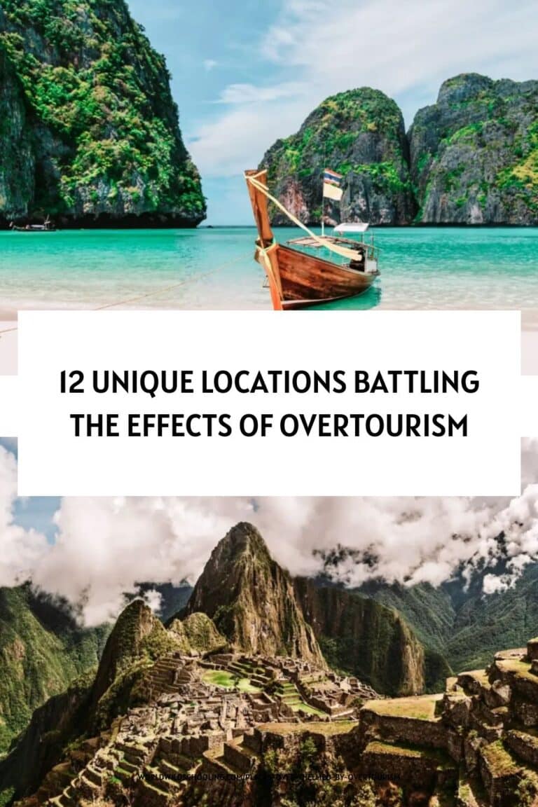 12 Beautiful Places in the World Overwhelmed by Overtourism