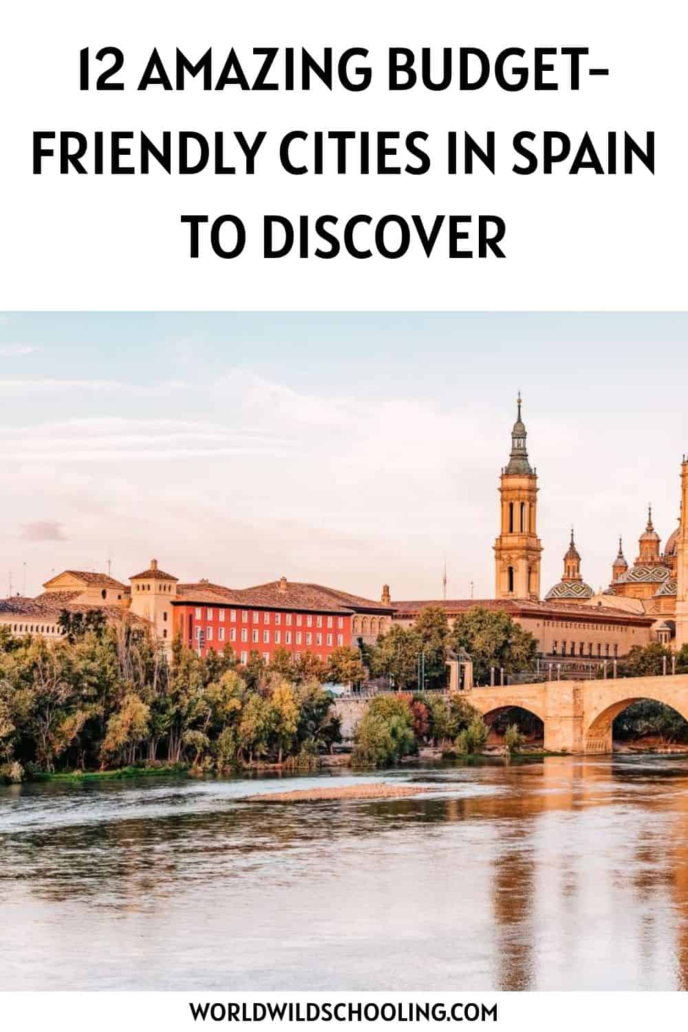12 Budget-Friendly Cities in Spain Where Your Euros Stretch Further ...
