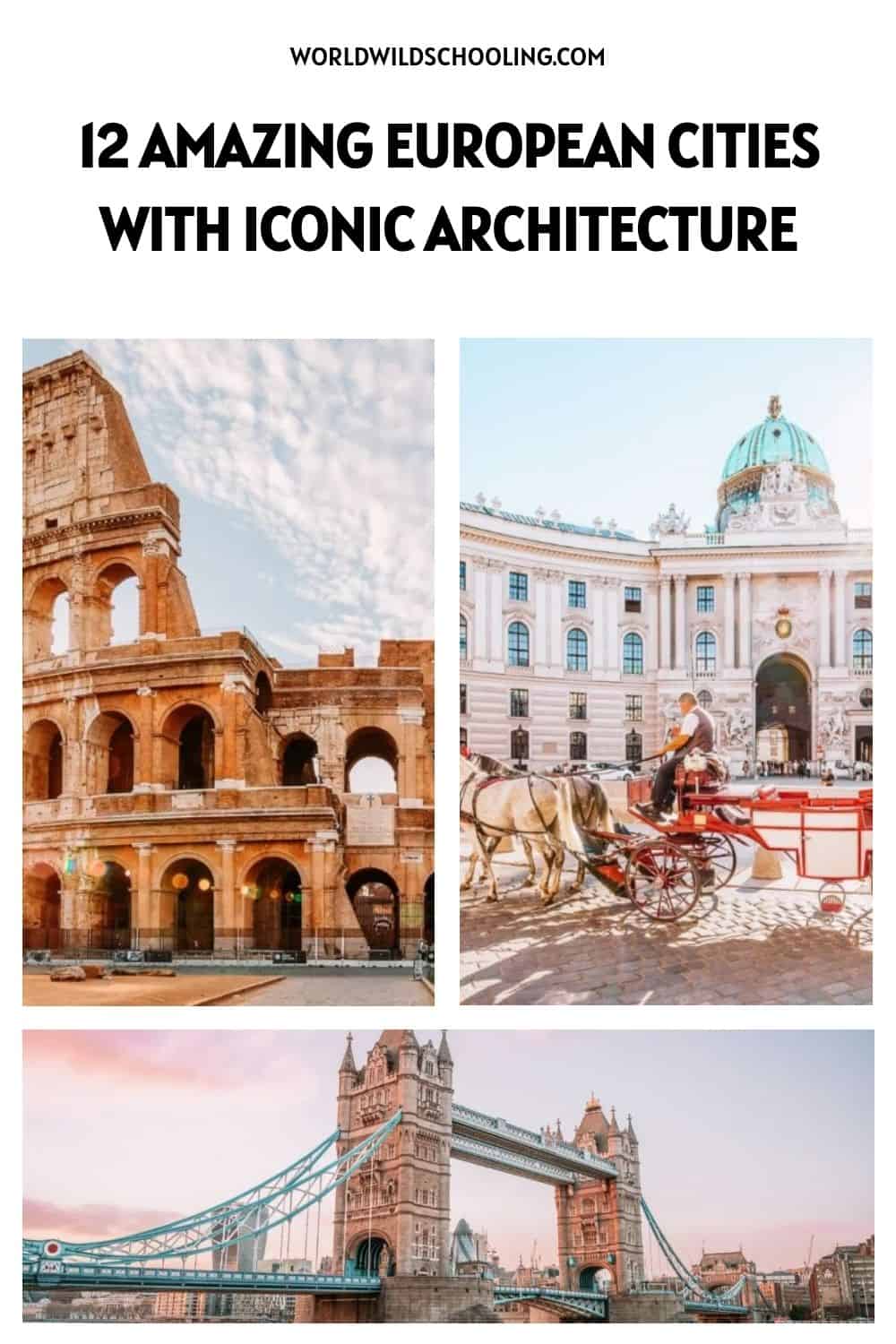 12 European Cities With the Most Stunning Architecture