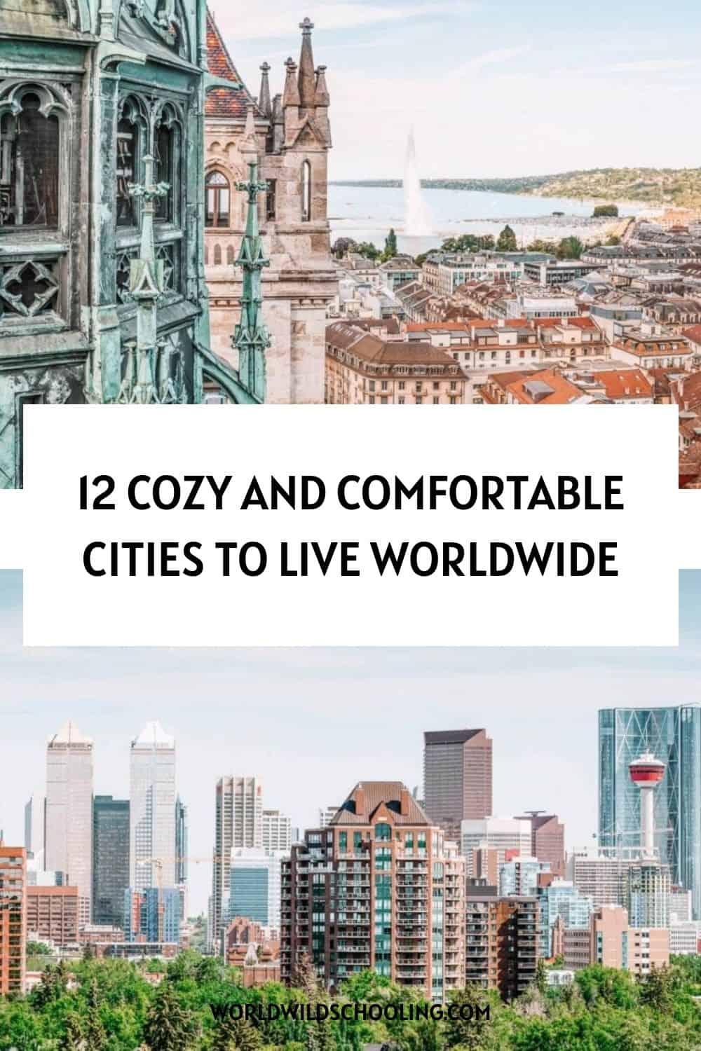 These Are the 12 Best Cities in the World To Live According to Experts