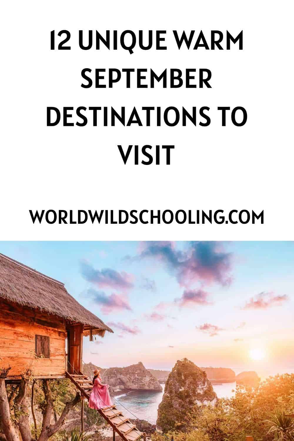12 Exotic Warm Destinations in September for Your Perfect Sun-Kissed Escape
