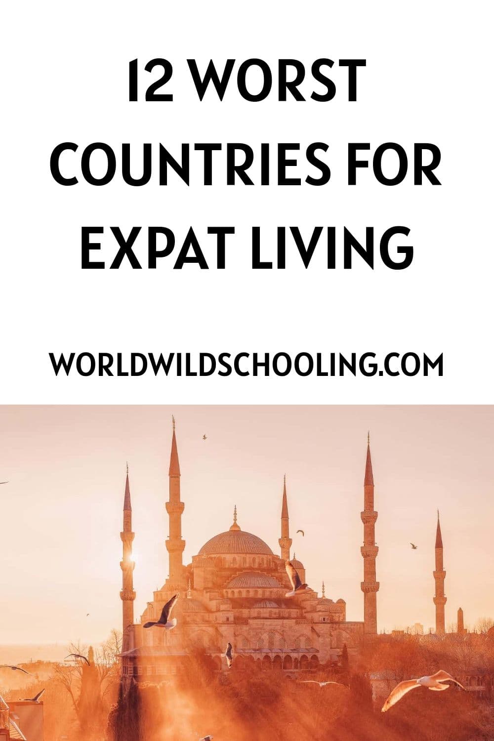The 12 Worst Countries for Living Abroad According to Expats