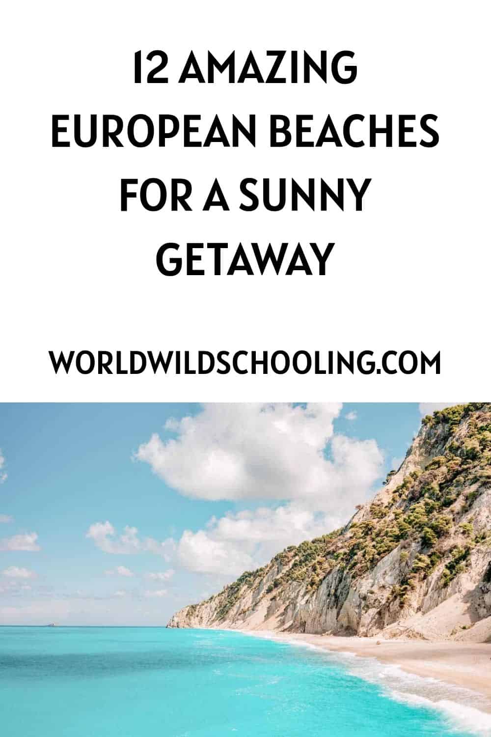 12 Top European Beaches for a Sun-Soaked Holiday