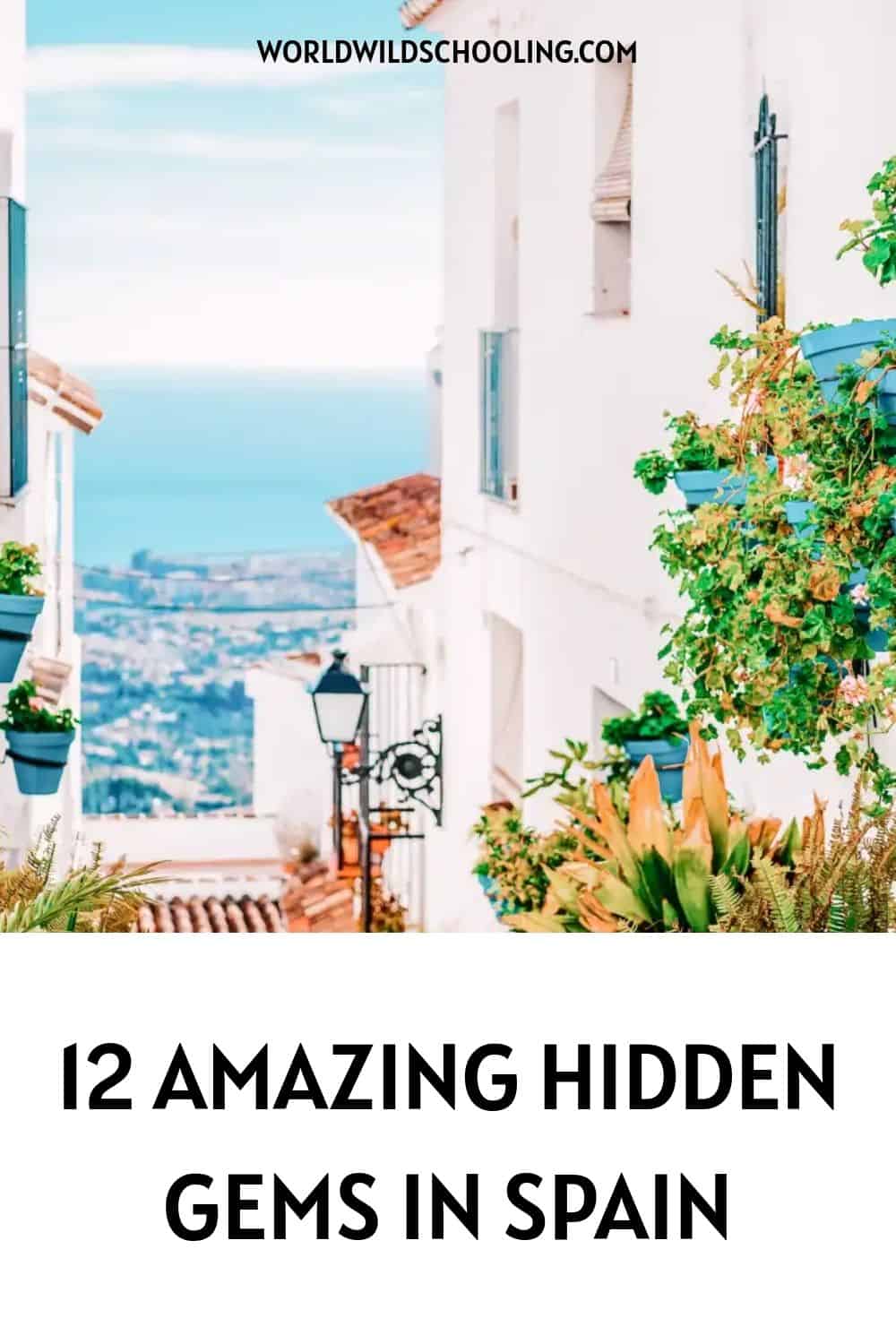 12 Hidden Gems in Spain That Will Make You Feel Like a Local (Without ...