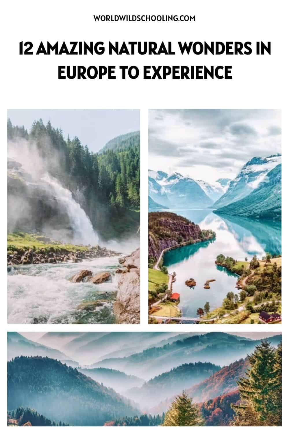 12 Breathtaking Natural Wonders in Europe for Your Bucket List