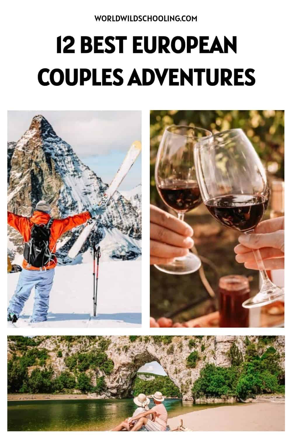 12 Epic Adventures for Couples in Europe That’ll Make You and Your ...