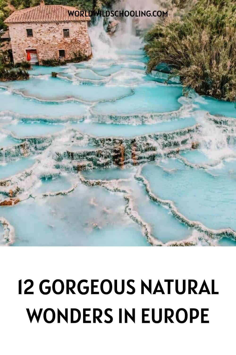 12 Breathtaking Natural Wonders in Europe for Your Bucket List