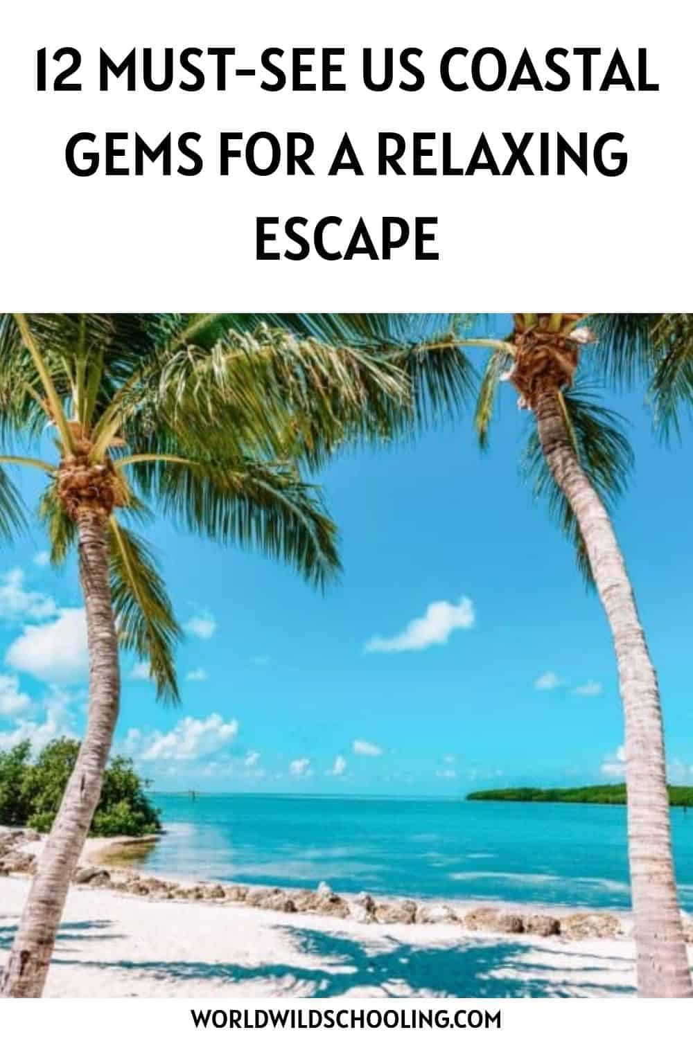 12 US Coastal Gems for a Breathtaking Beach Vacation 2026