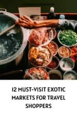 12 Exotic Markets Around the World for a Shopping Spree