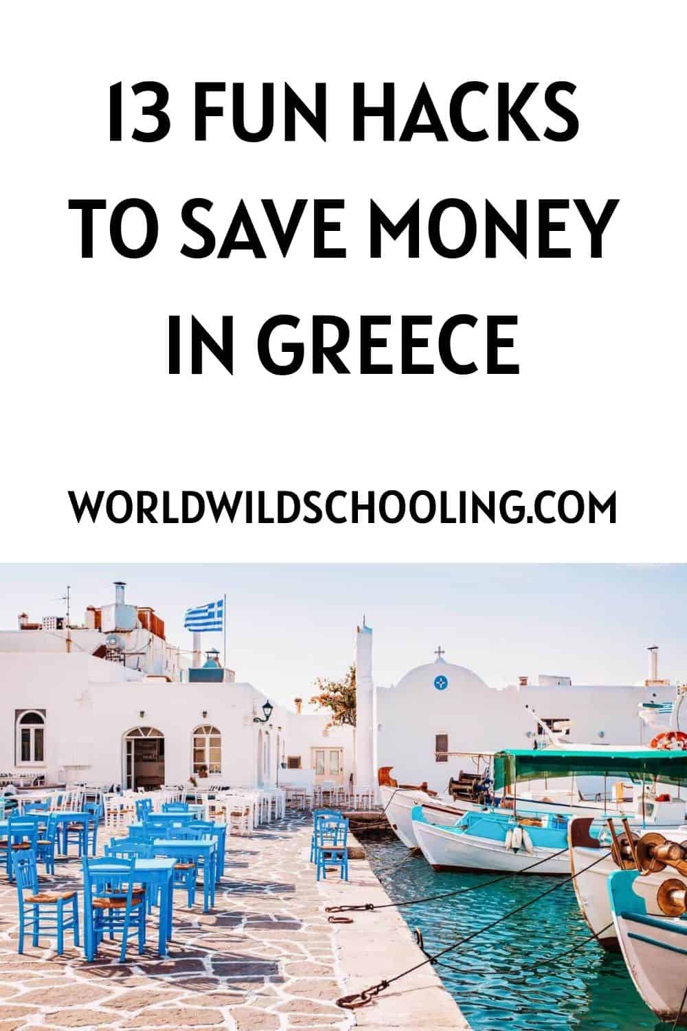 13 Smart Ways To Save Money Traveling in Greece 2025