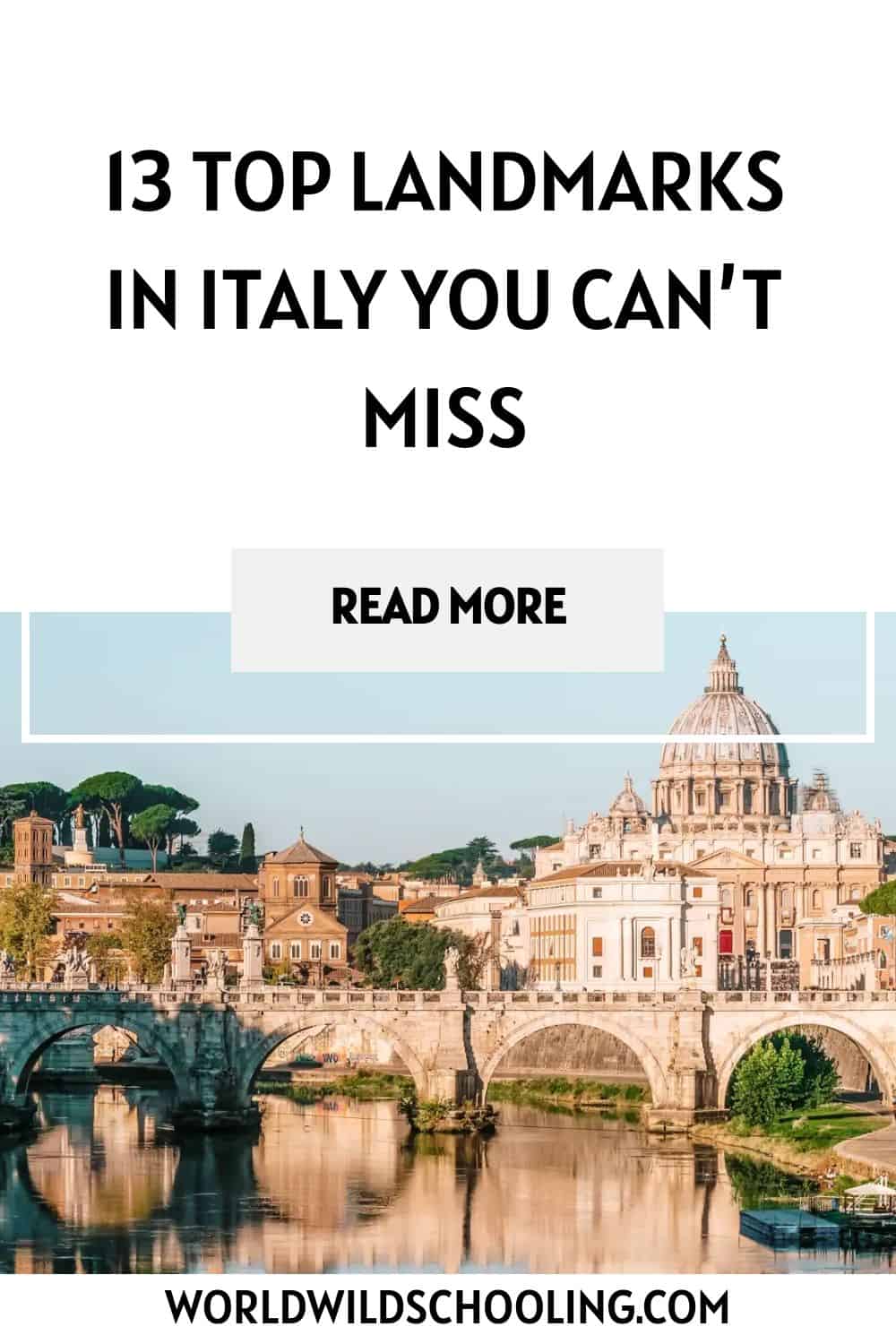 Discover 13 Famous Landmarks in Italy You Absolutely Must See