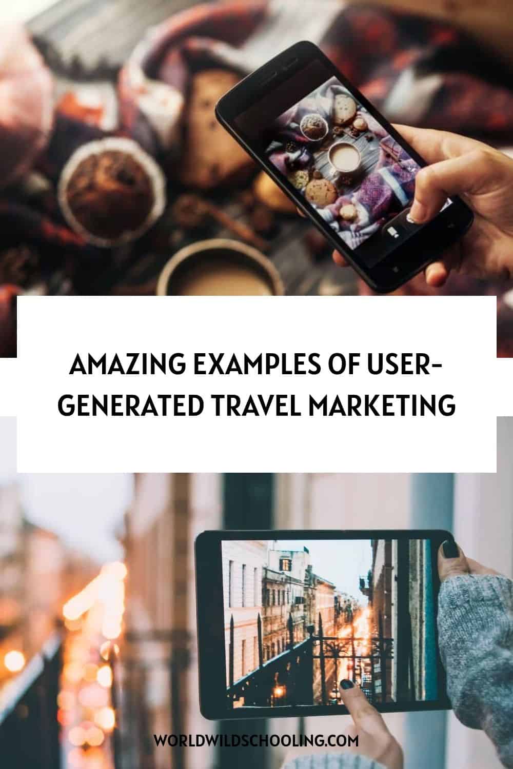 Power of User-Generated Content in Shaping Travel Trends and Marketing