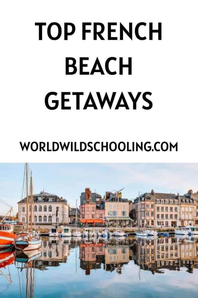 From Hidden Coves to Glamorous Seaside Resorts, These French Beach ...