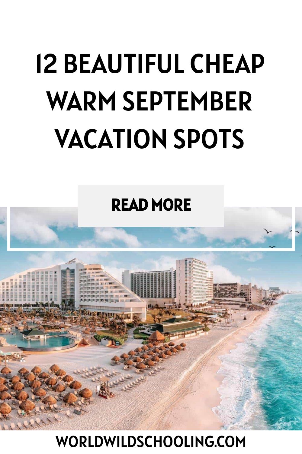 12 Cheap Warm Destinations in the World for a Perfect September Getaway