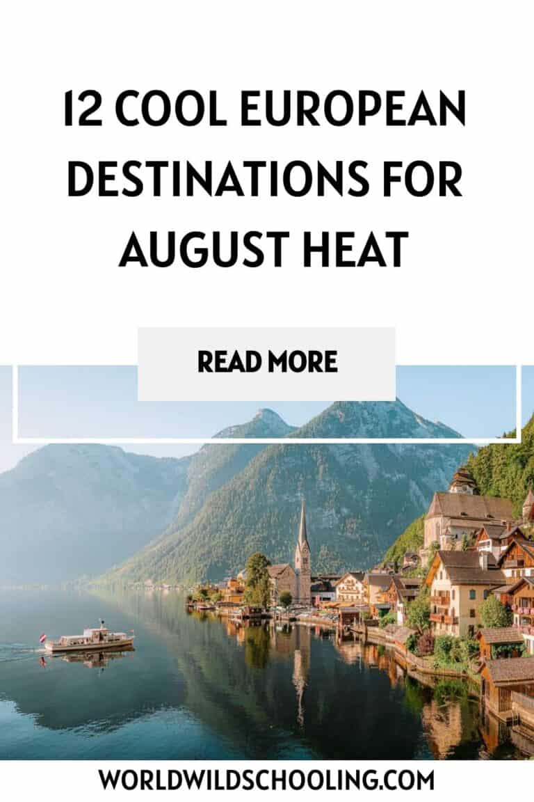 12 Cool Destinations in Europe To Escape the August Heat