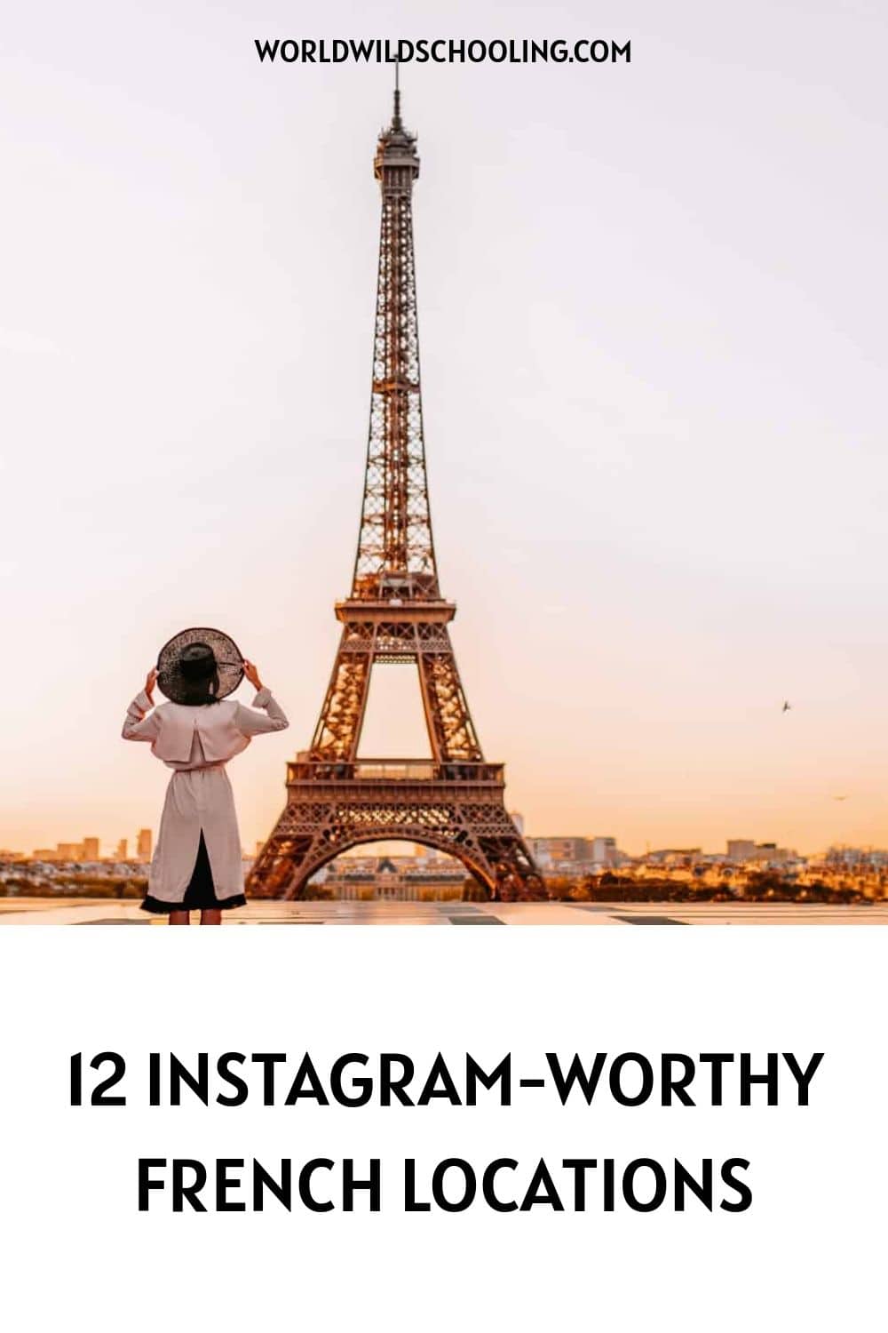 12 Iconic French Locations That Will Make Your Instagram Shine
