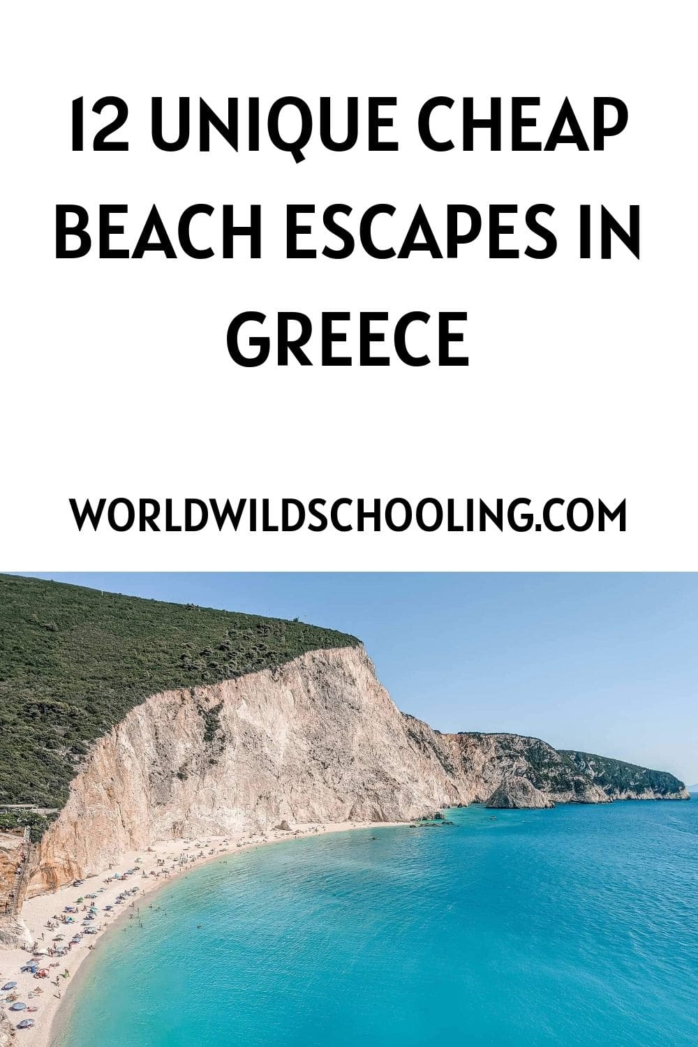 12 Cheap Beach Getaways in Greece for Your Bucket List