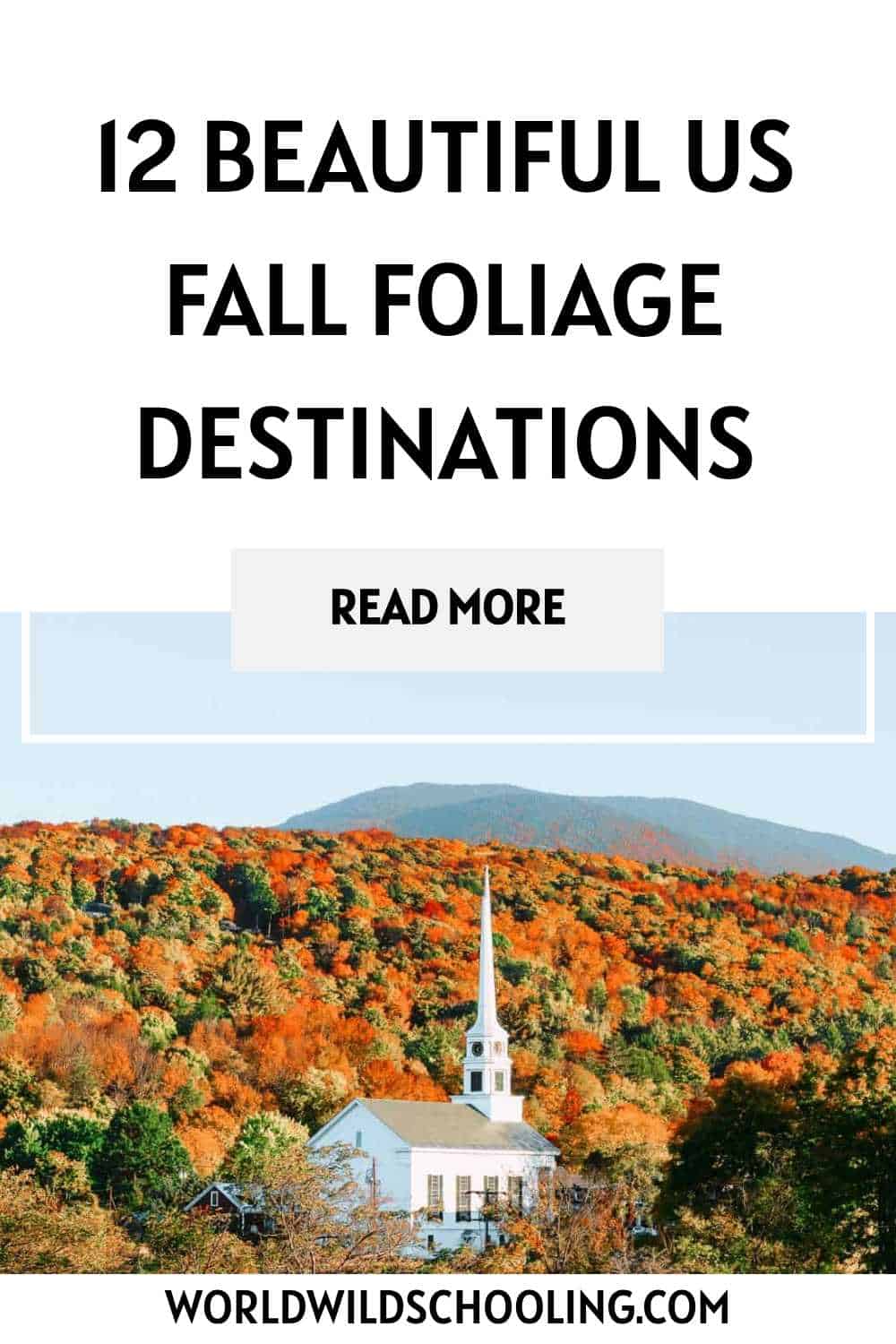 12 US Destinations To Experience the Magic of Fall Foliage 2026