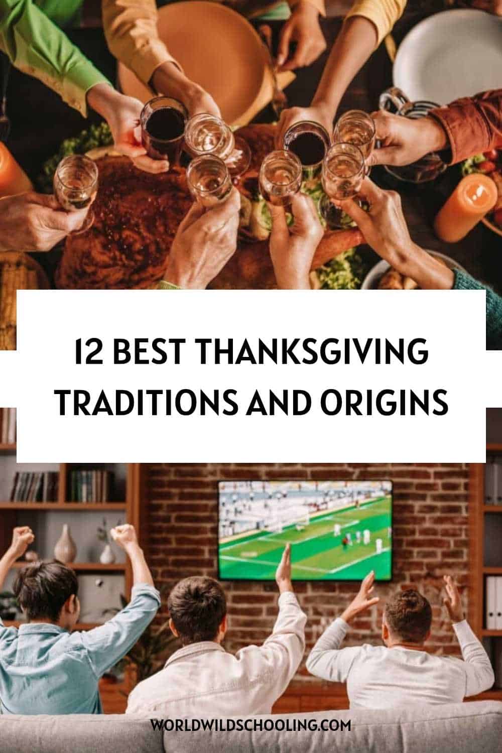 12 Thanksgiving Traditions That Have Stuck Around—And Where They ...