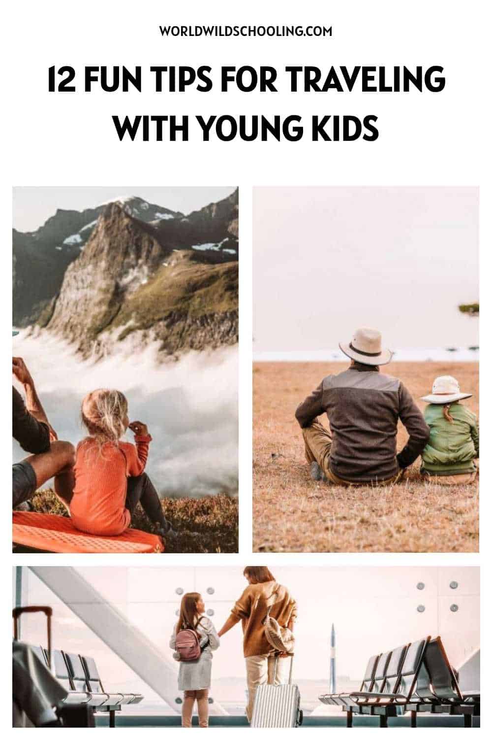 12 Reasons Traveling With Young Kids Is More Fun Than You Think (And ...