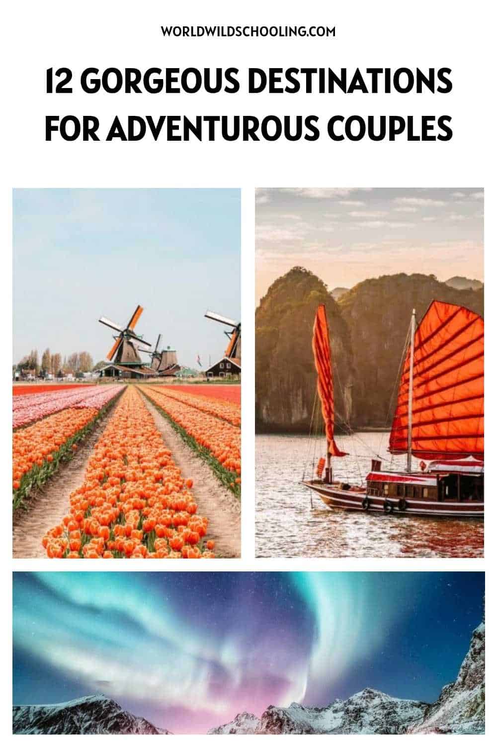 12 Epic Adventures for Couples in the World That’ll Make You Reimagine ...