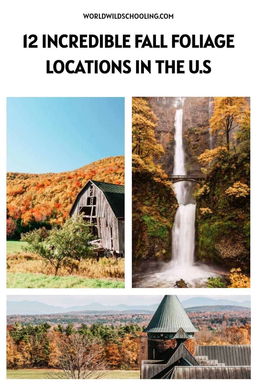 12 Beautiful Destinations for Fall Foliage in the U.S. That Put Your ...