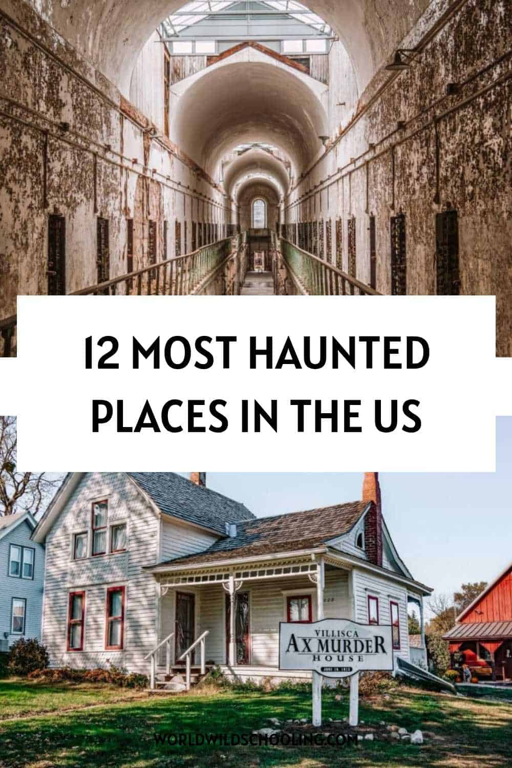 The 12 Most Haunted Places in the US That Will Keep You Up at Night