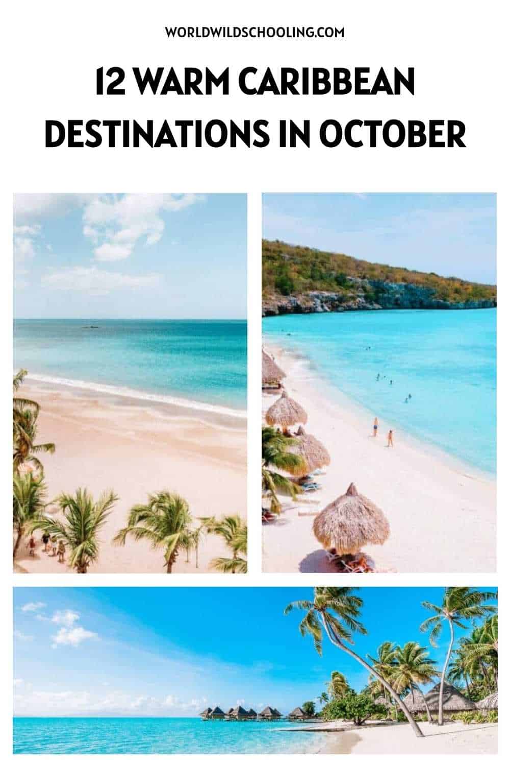12 Caribbean Beach Destinations for October—Because Who Says You Can't ...