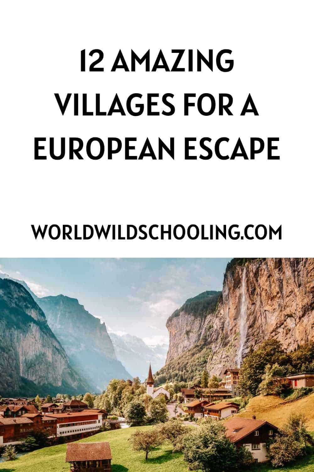 12 Picturesque European Villages for a Relaxing Retreat 2026